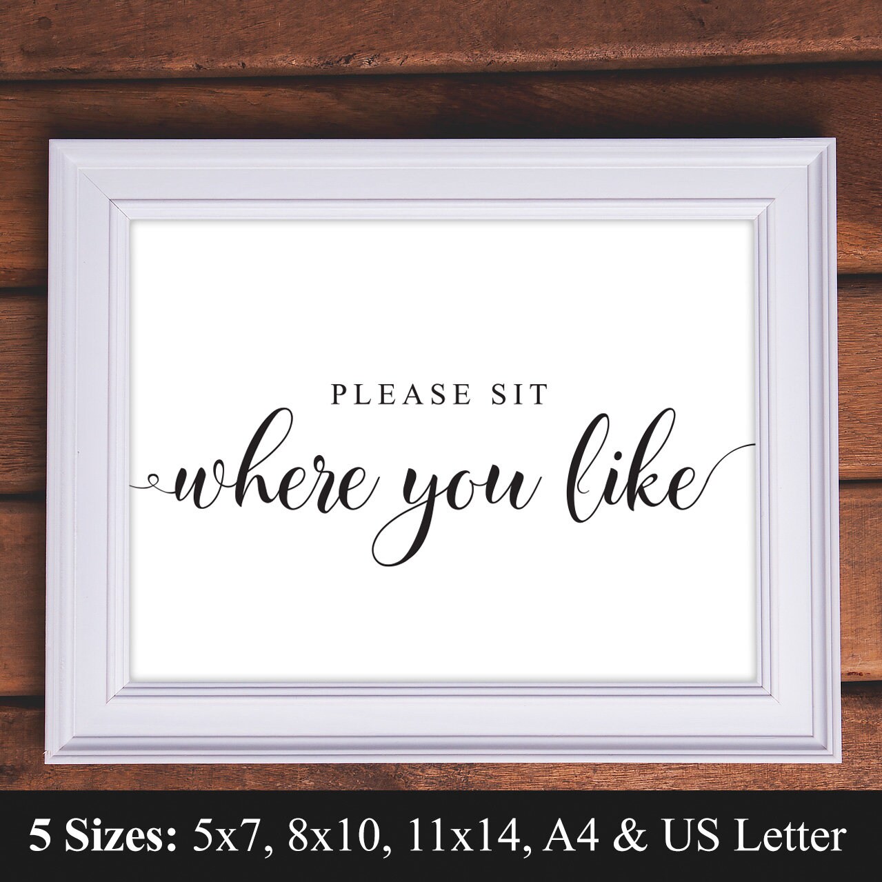 Wedding Seating Sign. Please Sit Where You Like Sign Printable - Etsy