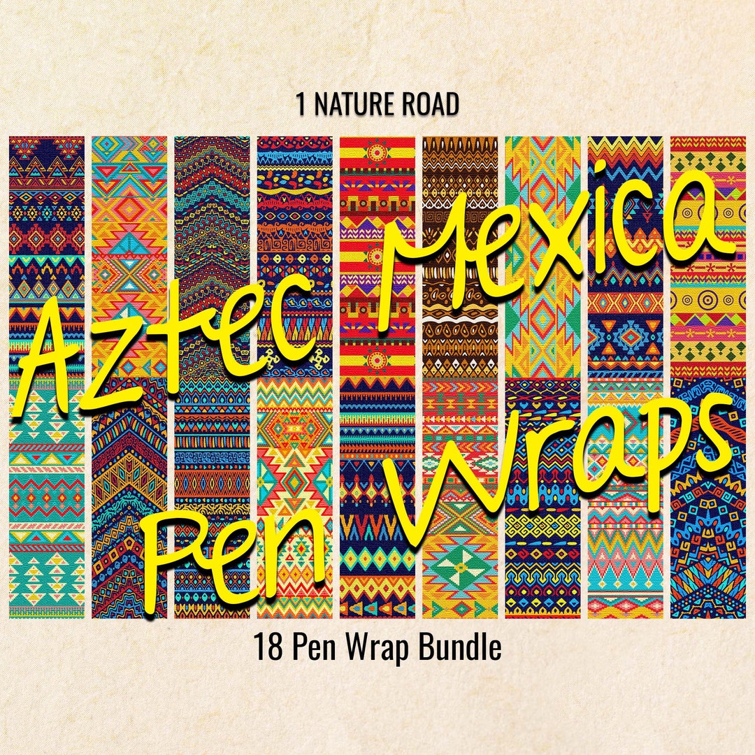 Aztec Mexica Pen Wrap Bundle, Mexico Inkjoy Wraps, Native Printable ...