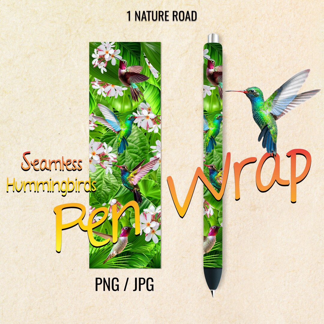 Seamless Humminbirds Pen Wrap, Nature Birds Inkjoy Wraps, Printable ...