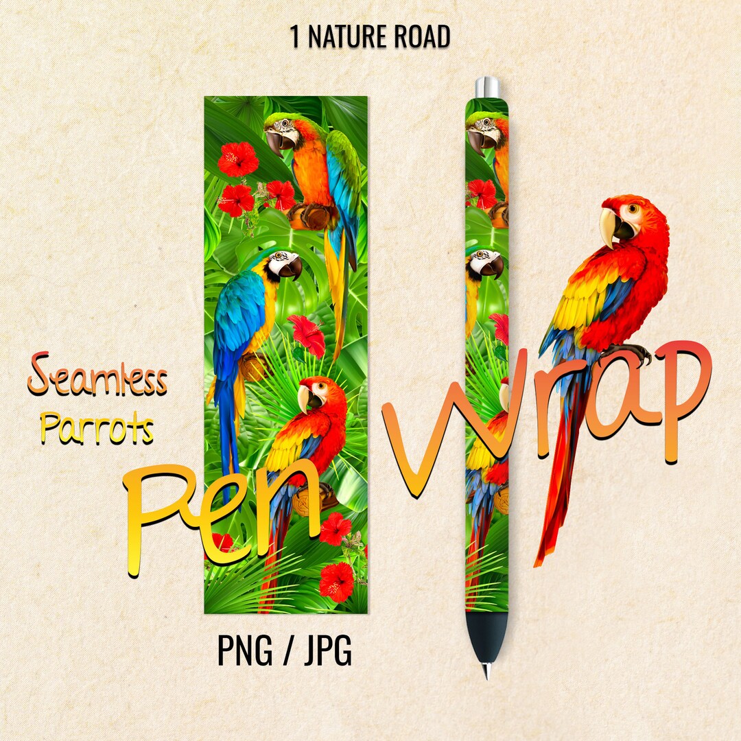 Seamless Parrot Pen Wrap, Nature Inkjoy Wraps, Printable Digital ...