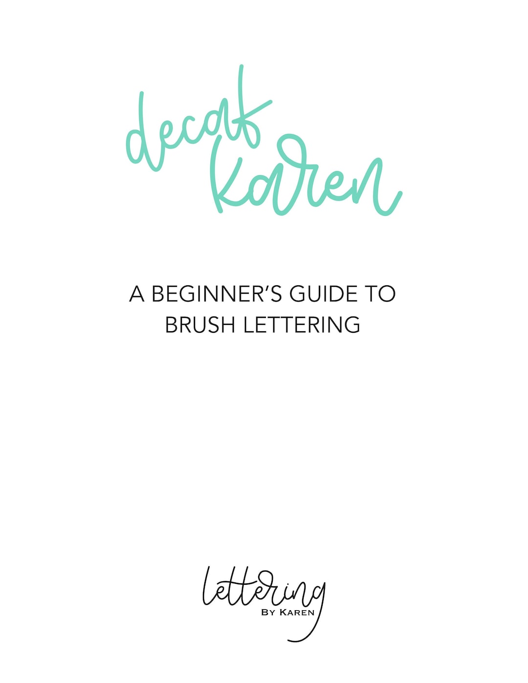 Beginner Brush Lettering | Hand Lettering Practice Sheets | Worksheet ...