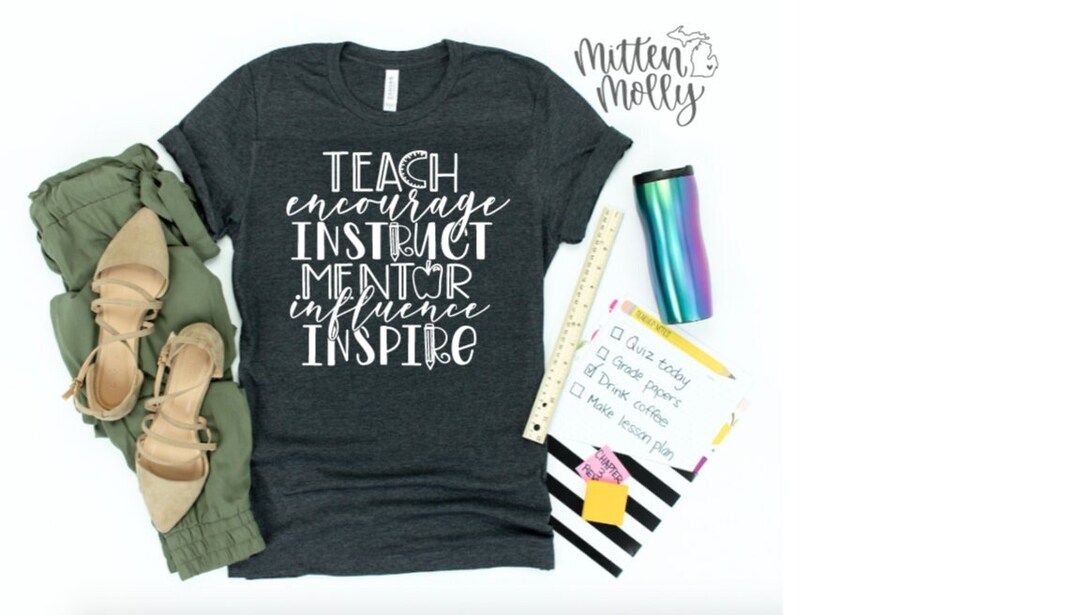 Teach Encourage Instruct Mentor Influence Inspire T-shirt, Teacher ...