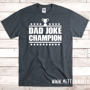 Dad Joke Champion T-shirt Funny Dad Shirt Dad Gift Shirt - Etsy