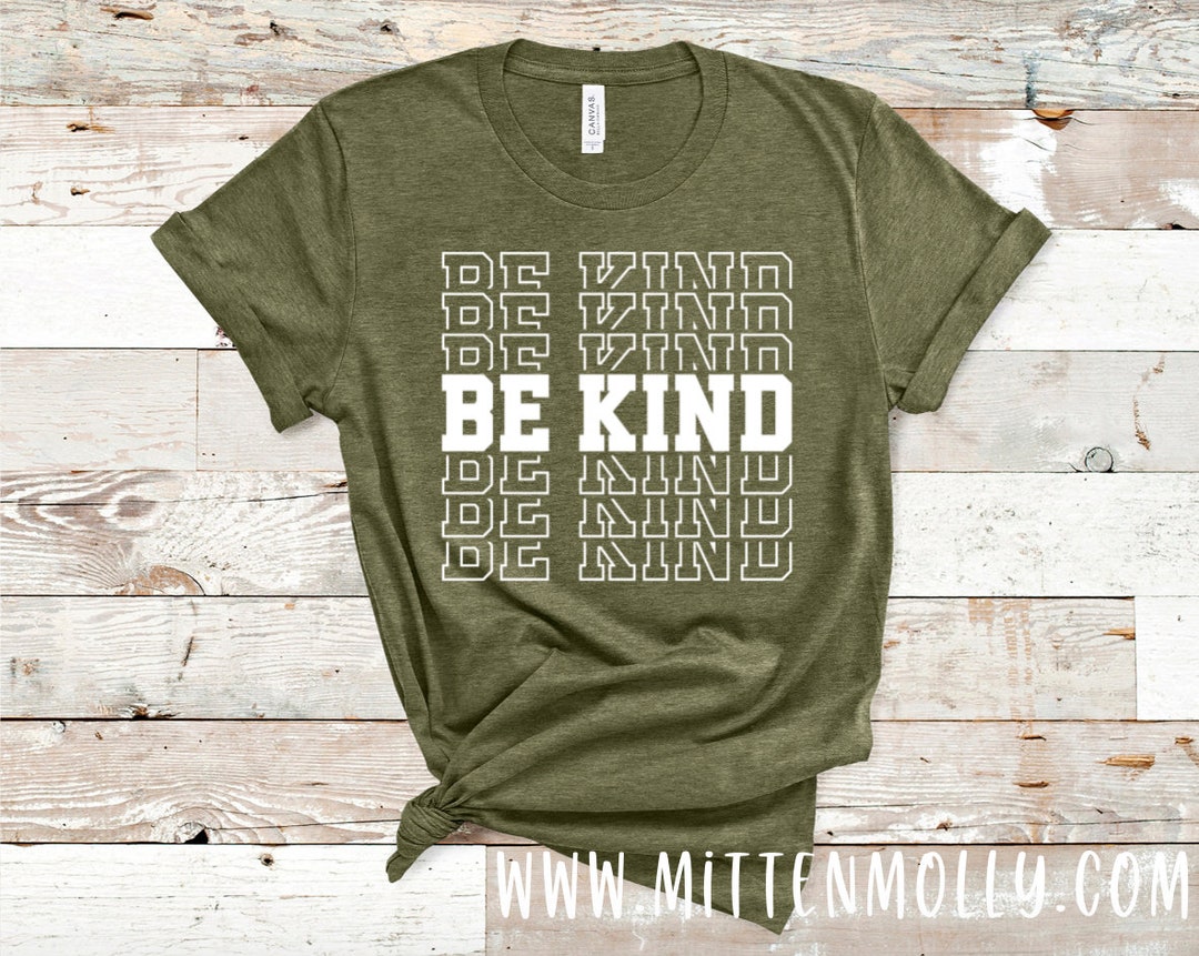 Be Kind T-shirt, Kindness Shirt, Kind, Women's Clothing, Gift for Her ...