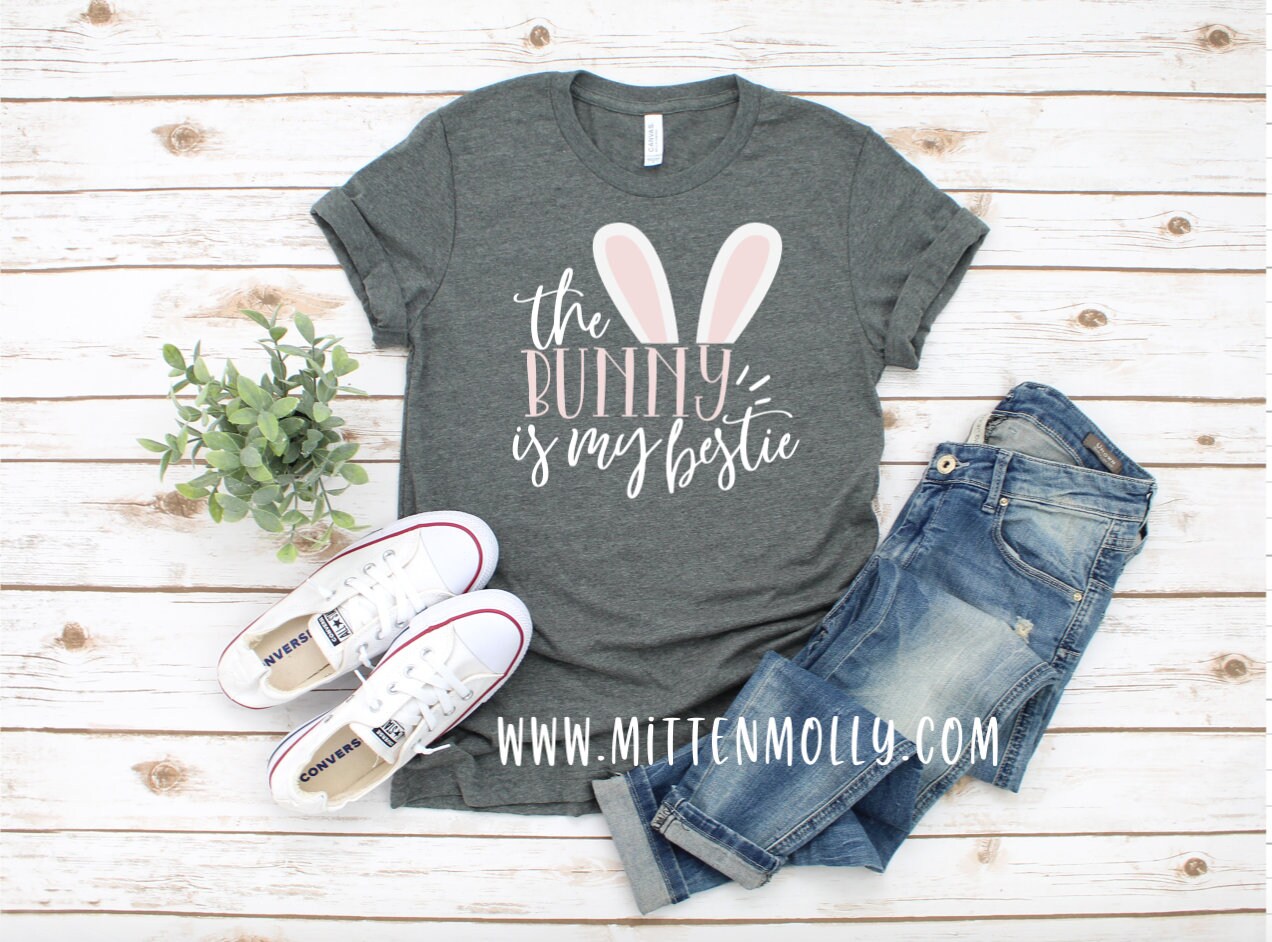 The Bunny is My Bestie ADULT Easter Shirt Women's Easter | Etsy