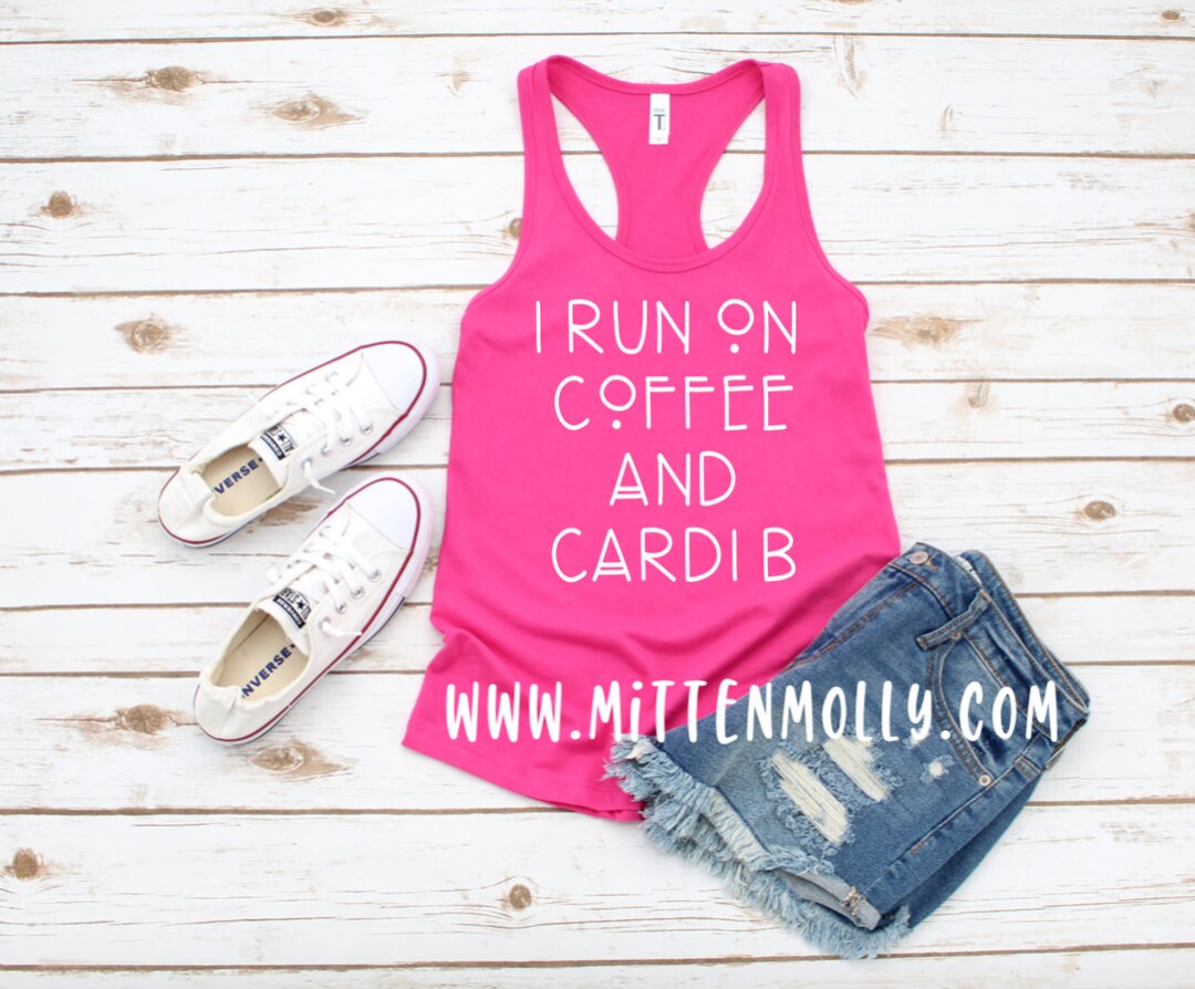 I Run on Coffee and Cardi B Tank Top, Boss Babe Shirt, Girl Boss Tank ...