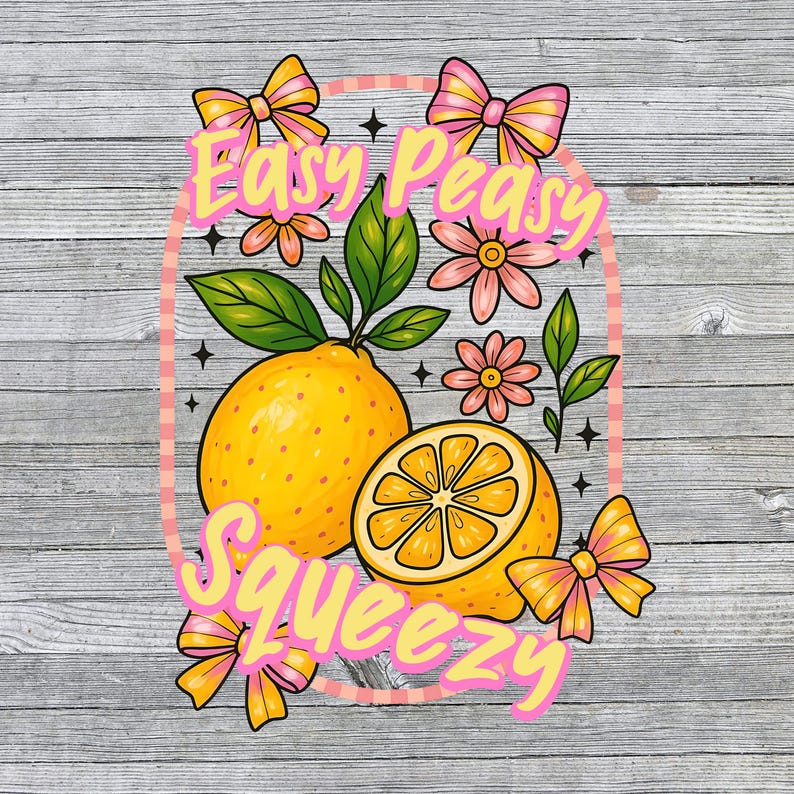 Lemon Squeeze PNG, Easy Peasy Lemon Squeezy, Summer Time, PNG, Digital ...