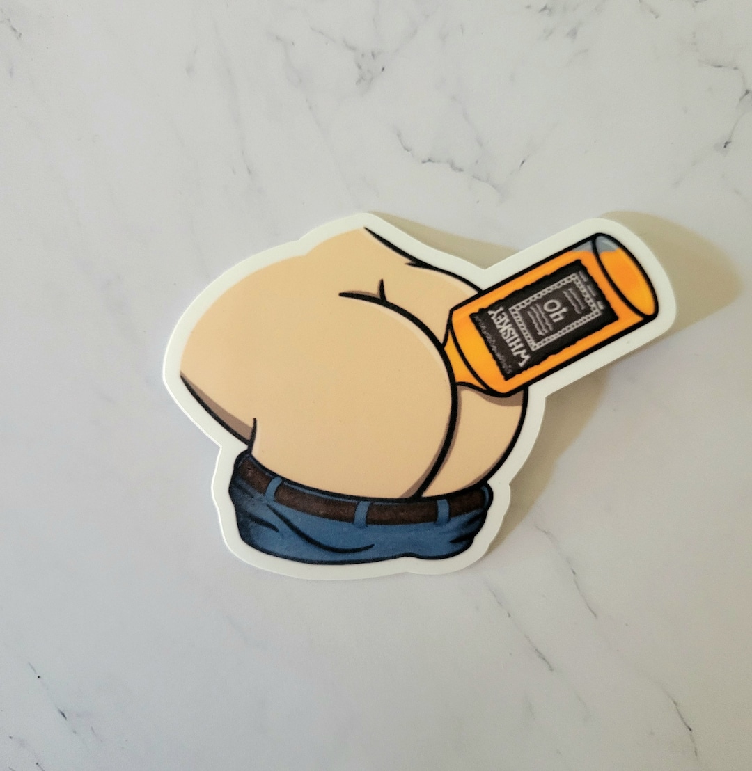 Whiskey Butt Chug Die Cut Vinyl Sticker, Waterproof, Funny, Raunchy, NSFW, Made by ...