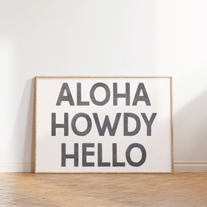 Aloha Howdy Hello Print, Digital Download - Etsy