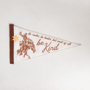 Be Kind Cowboy Pennant Flag, Western Wall Art - Etsy