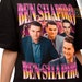Retro BEN SHAPIRO Shirt, Ben Shapiro Homage, Ben Shapiro Sweatshirt ...