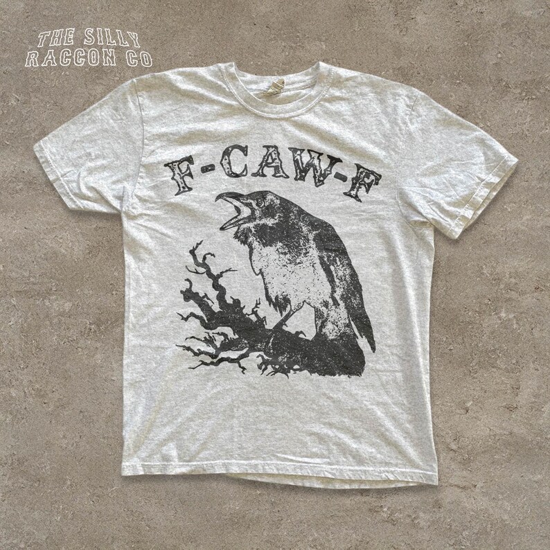 Funny Crow Unisex T-shirt, F-CAW-F Sarcastic Raven Tee, Vintage Dark ...
