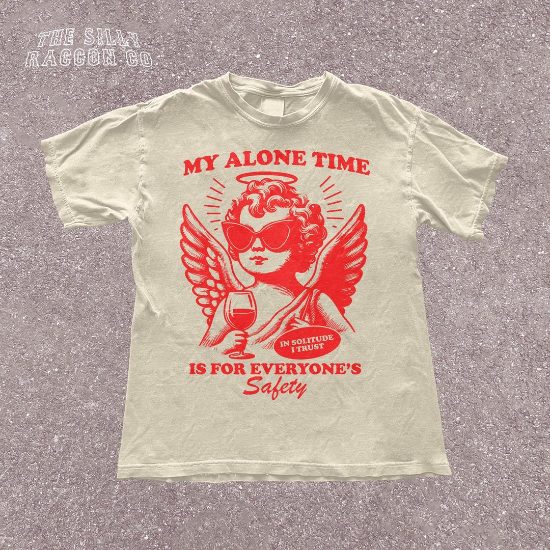 Retro Cherub T-shirt | Funny Alone Time for Safety Tee | Sarcastic ...