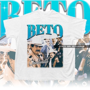 Norberto Beto Quintanilla Retro Shirt - Beto Quintanilla Sweatshirt ...
