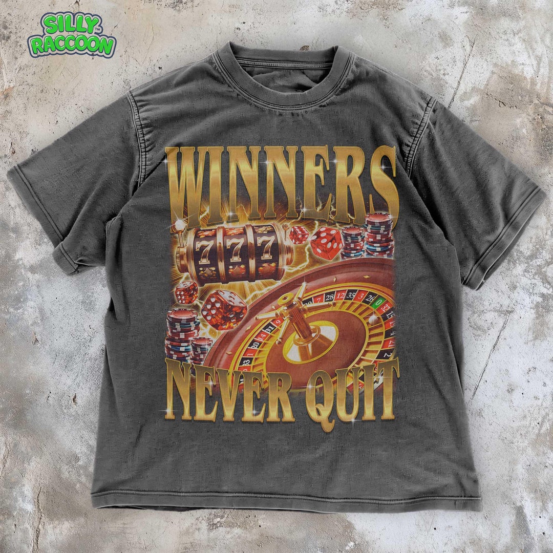 Funny Gambling T-shirt | Winners Never Quit Shirt | Retro Casino, Poker ...
