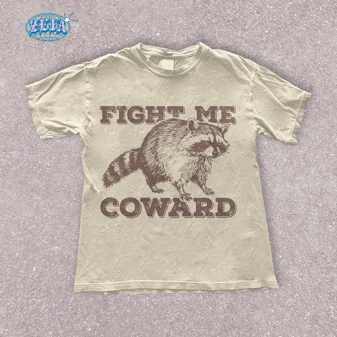 Funny Raccoon Graphic T-shirt Fight Me Coward Raccoon Shirt Funny ...