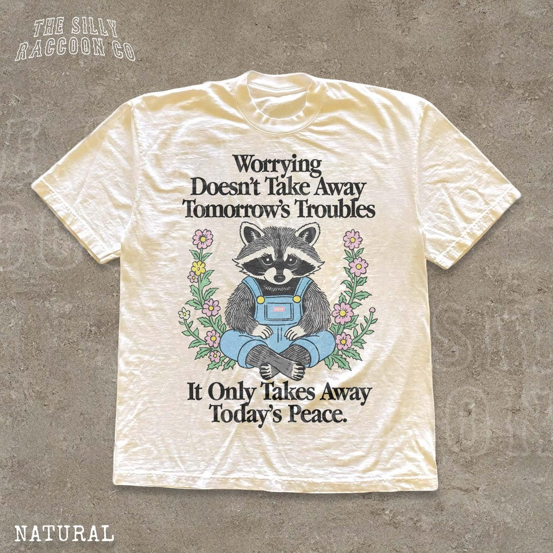 Cute Animal Shirt Worrying Quote Tee Anxiety Shirt Mental Health Gift ...