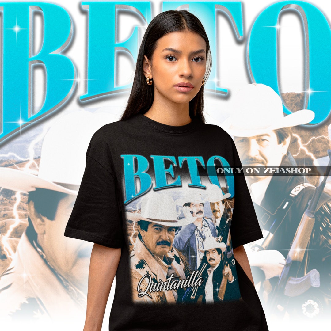 Norberto Beto Quintanilla Retro Shirt - Beto Quintanilla Sweatshirt ...