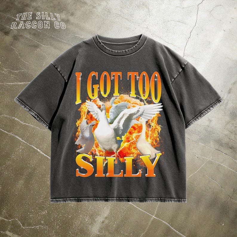 Funny Meme Shirt I Got Too Silly Goose Top Retro Animal Shirt for Men ...