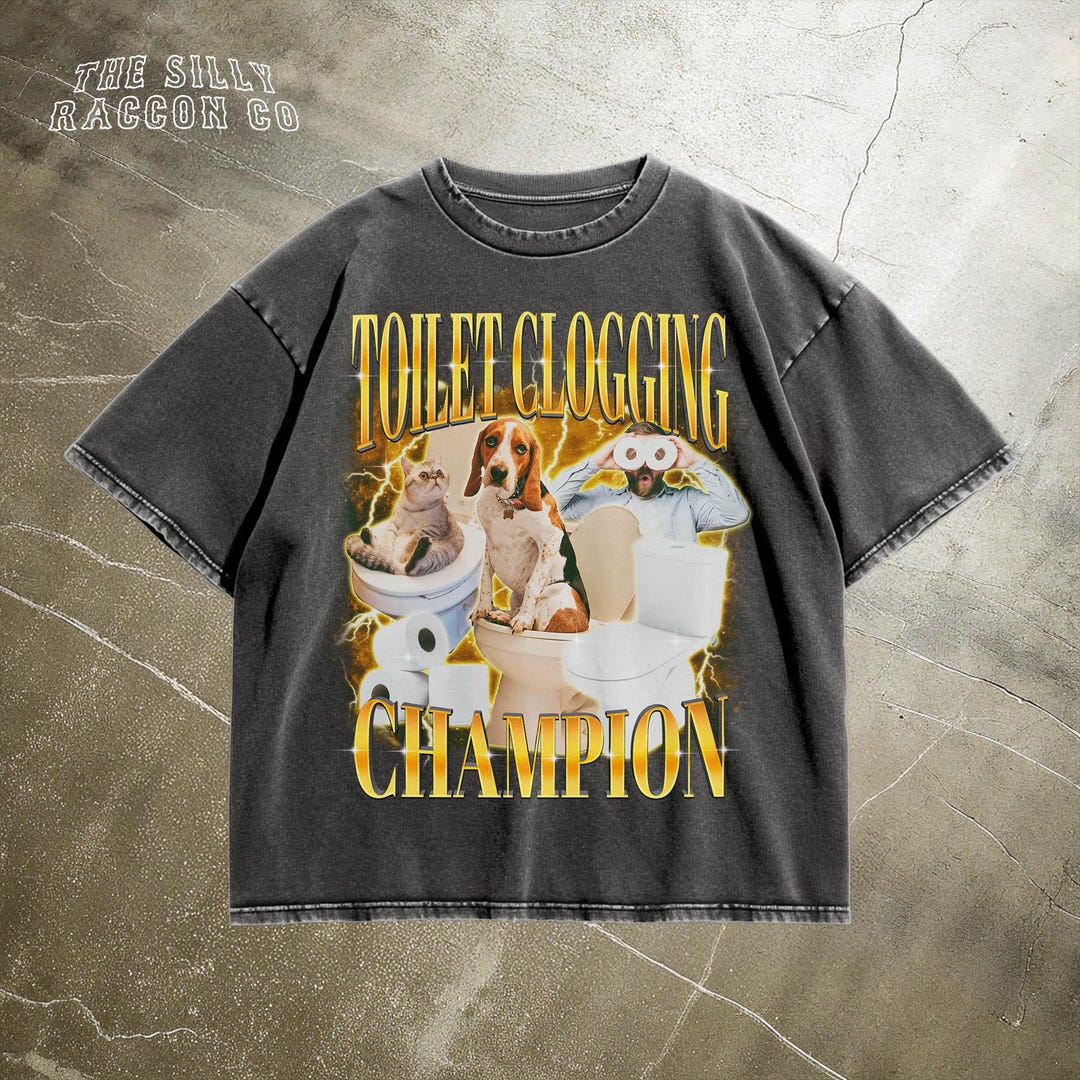 Funny Meme Shirt Cursed Toilet Clogging Champion Tee Weird Pet Humor ...