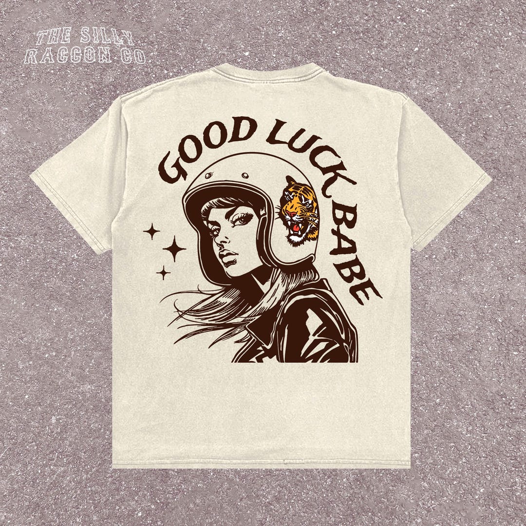 Good Luck Babe Retro Biker Girl T-shirt - Vintage Motorcycle Rider ...