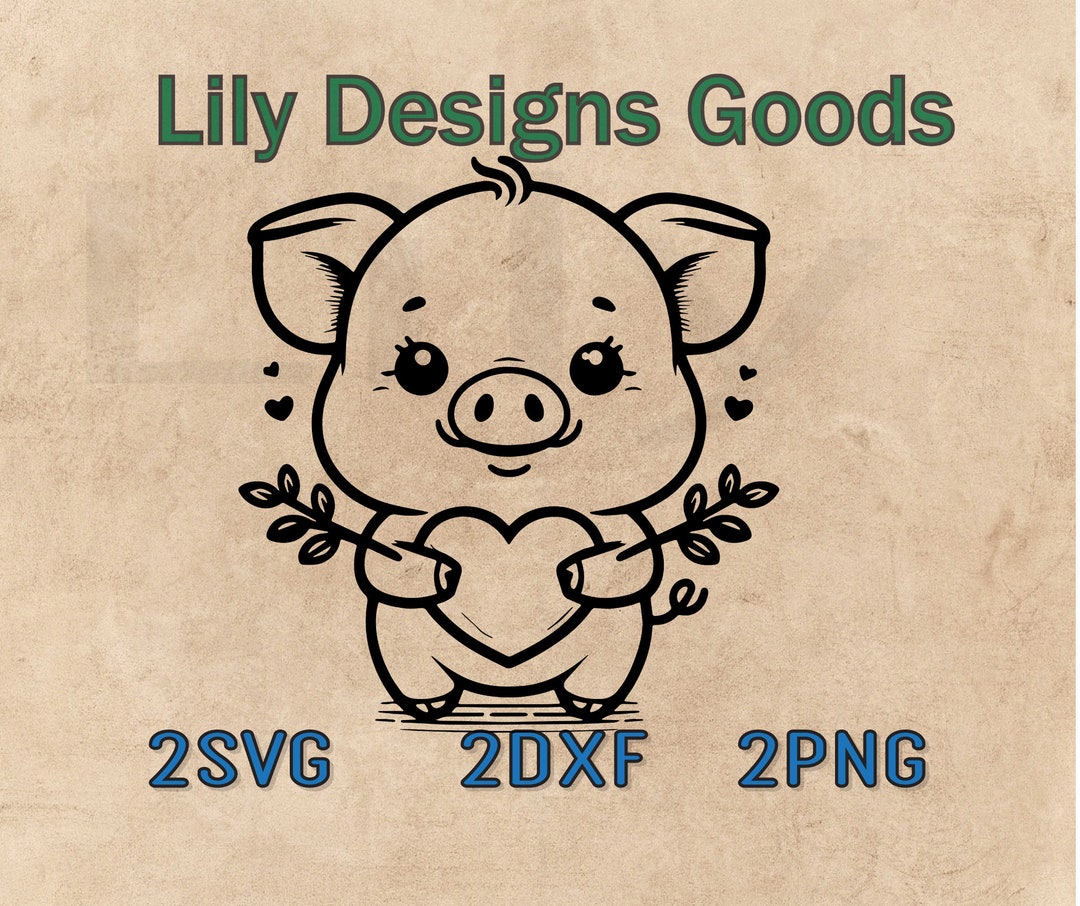 Adorable Piglet Holding Heart SVG, DXF, PNG Cute Pig Cut Files for ...