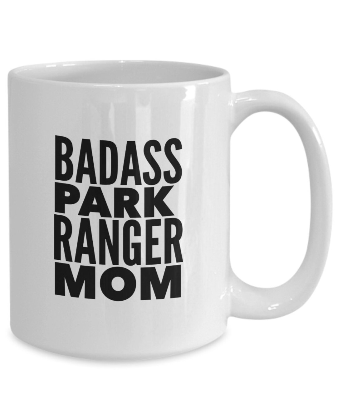Badass Park Ranger Mom Mug - Gift for Her - Etsy