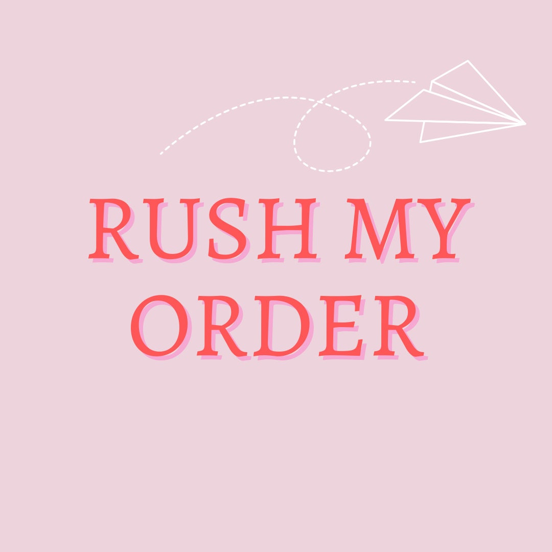 Rush My Order - Etsy