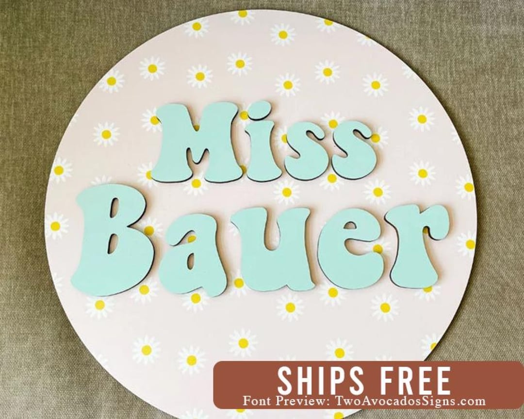 Teacher Name Sign, Teacher Appreciation Gift, Round Teacher Sign, Door ...