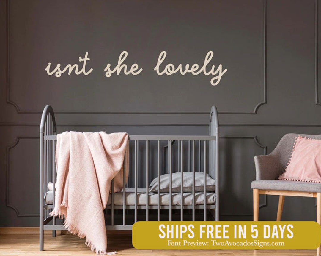 Wood Quote Sign, Isn't She Lovely Sign, Kids Bedroom Sign, Nursery Sign ...