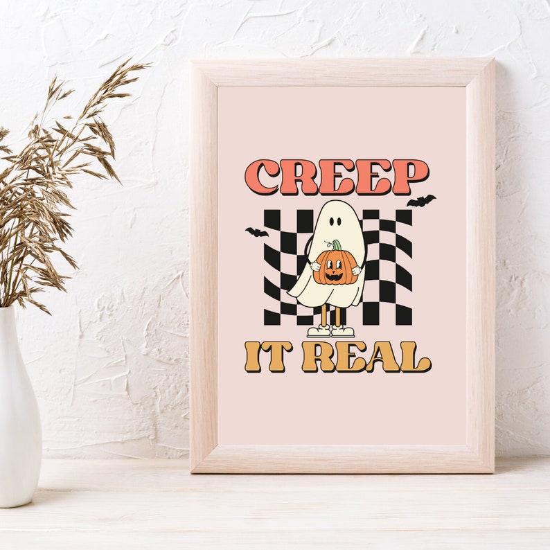Creep It Real, Cute, Retro, Ghost, Halloween, Spooky Season, Printable ...