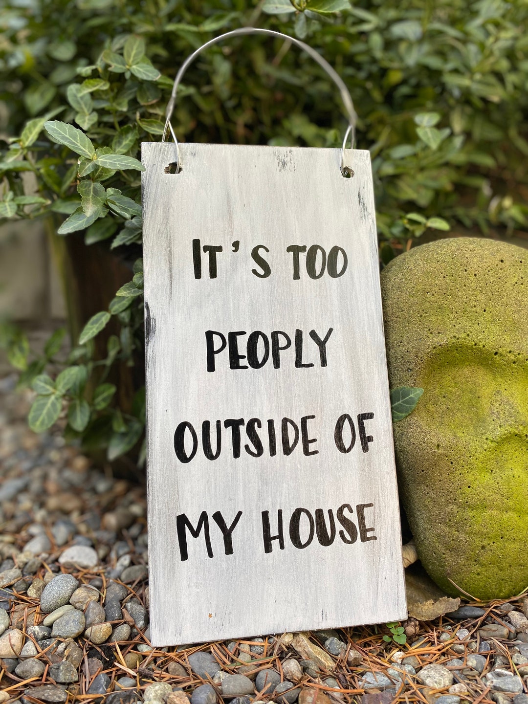 It’s Too Peoply Sign, Anti Social Sign - Etsy