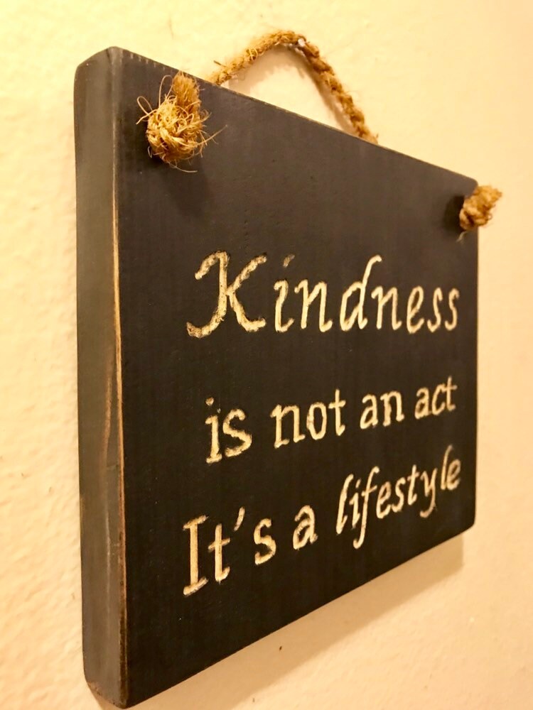 Engraved Wood Kindness Sign: Inspirational Quote Decor - Etsy