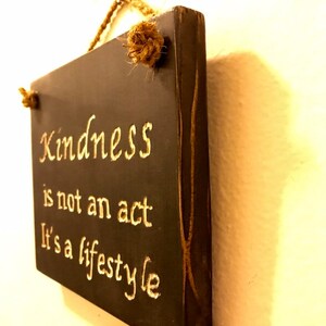 Engraved Wood Kindness Sign: Inspirational Quote Decor - Etsy