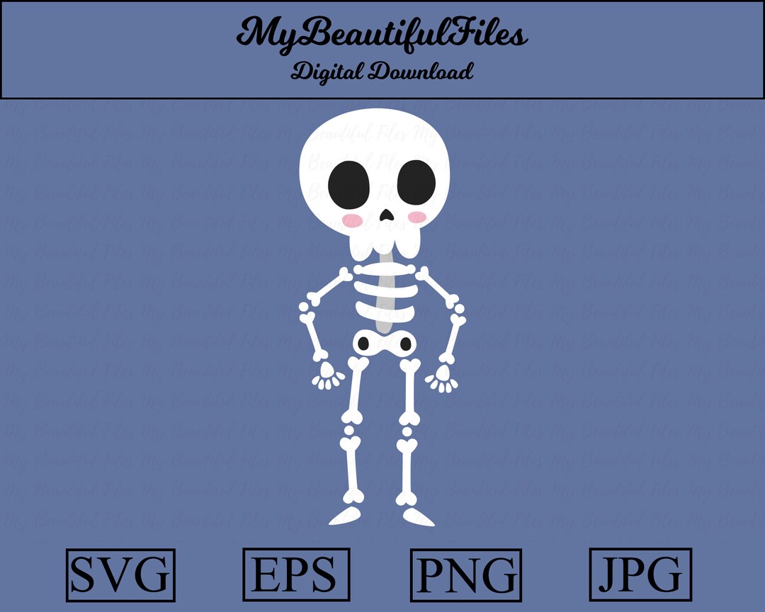 Skeleton SVG,PNG Digital Download Cute Skeleton File for Printable Art ...