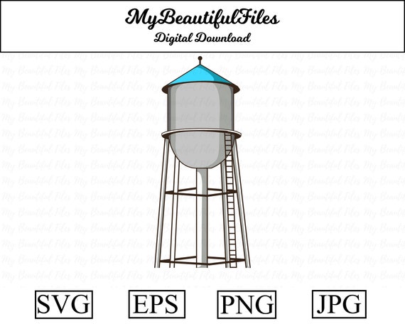 Water Tower SVGPNG Digital Download Water Tower File for - Etsy