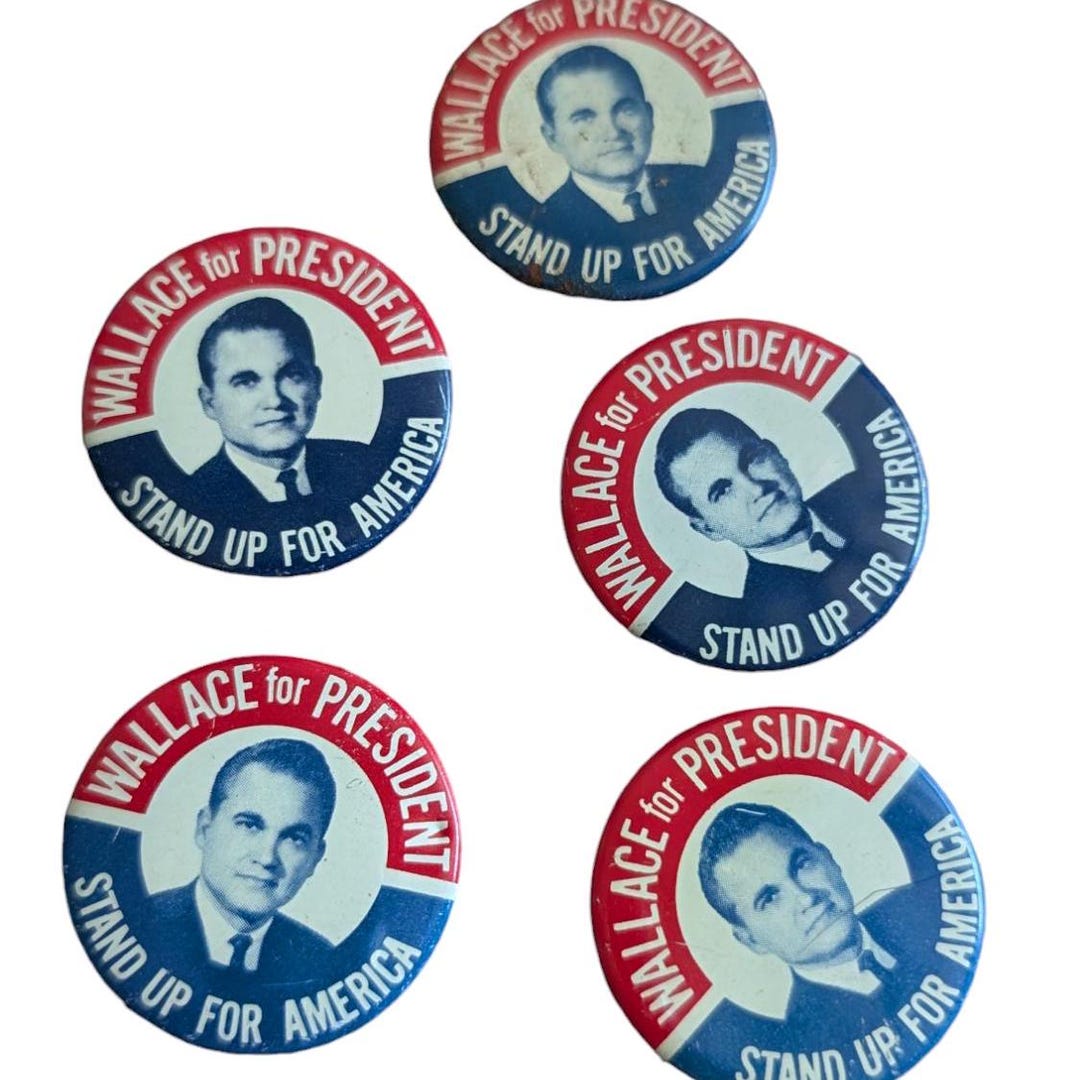 1968 George Wallace Presidential Election Button Pin Campaign Lot of 5 ...