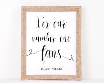For Our Number One Fans, Wedding Fan Sign, Wedding Fan, Summer Wedding ...