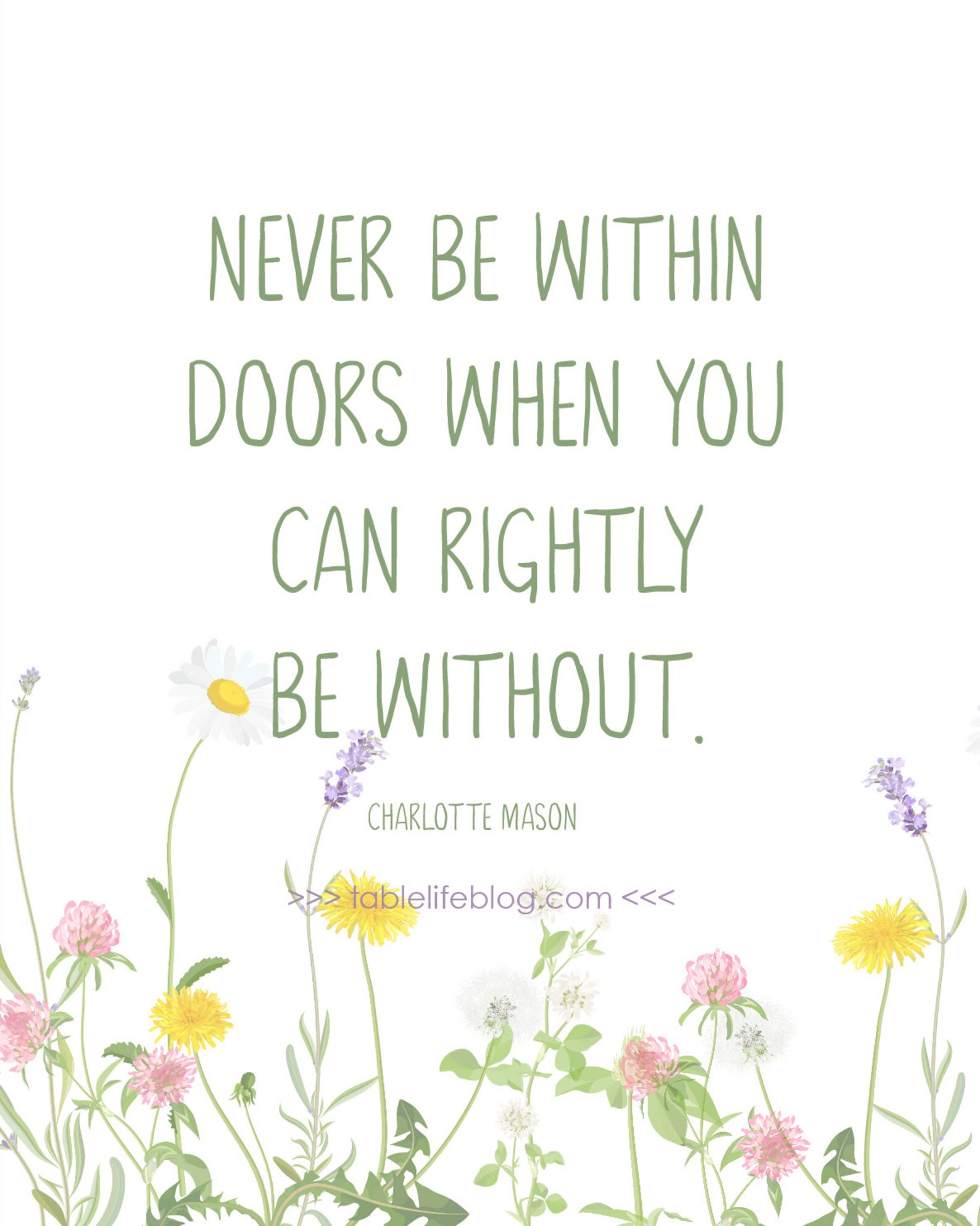 Charlotte Mason "never Be Within Doors" Homeschool Print - Etsy