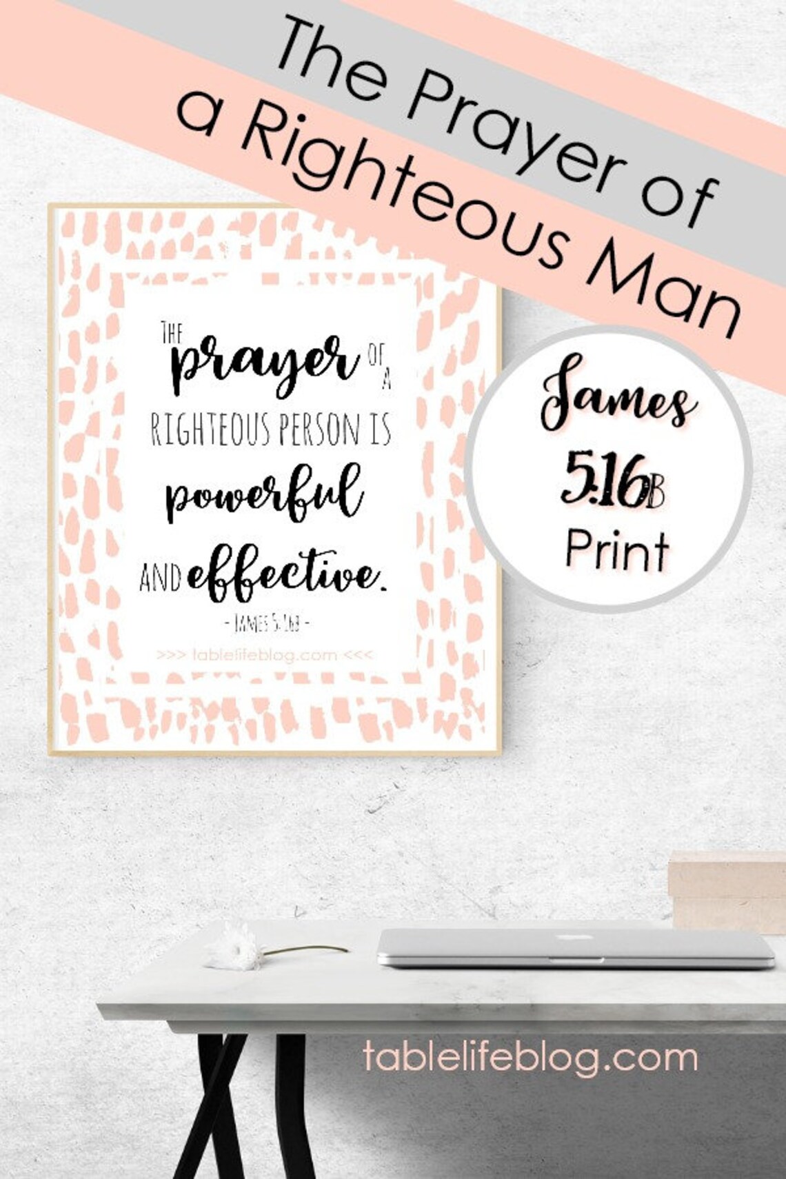 The Prayer of a Righteous Man Printable Art - Etsy