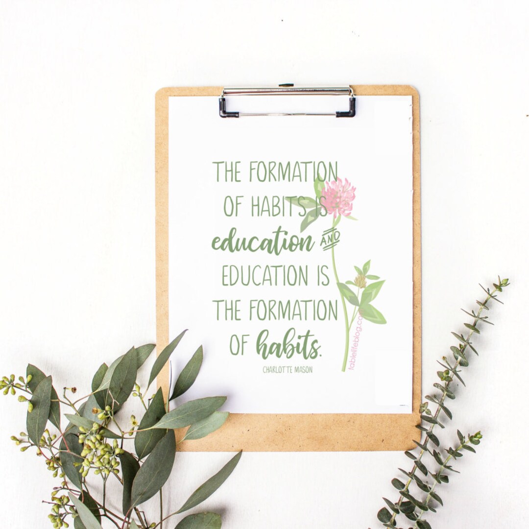 Charlotte Mason "formation of Habits" Homeschool Print - Etsy