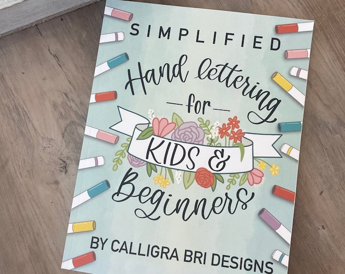 Simplified Hand Lettering for Kids and Beginners- A Handlettering ...