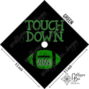 Football Athlete Touch Down- Grad Cap Topper Graduation Gift Tassel ...