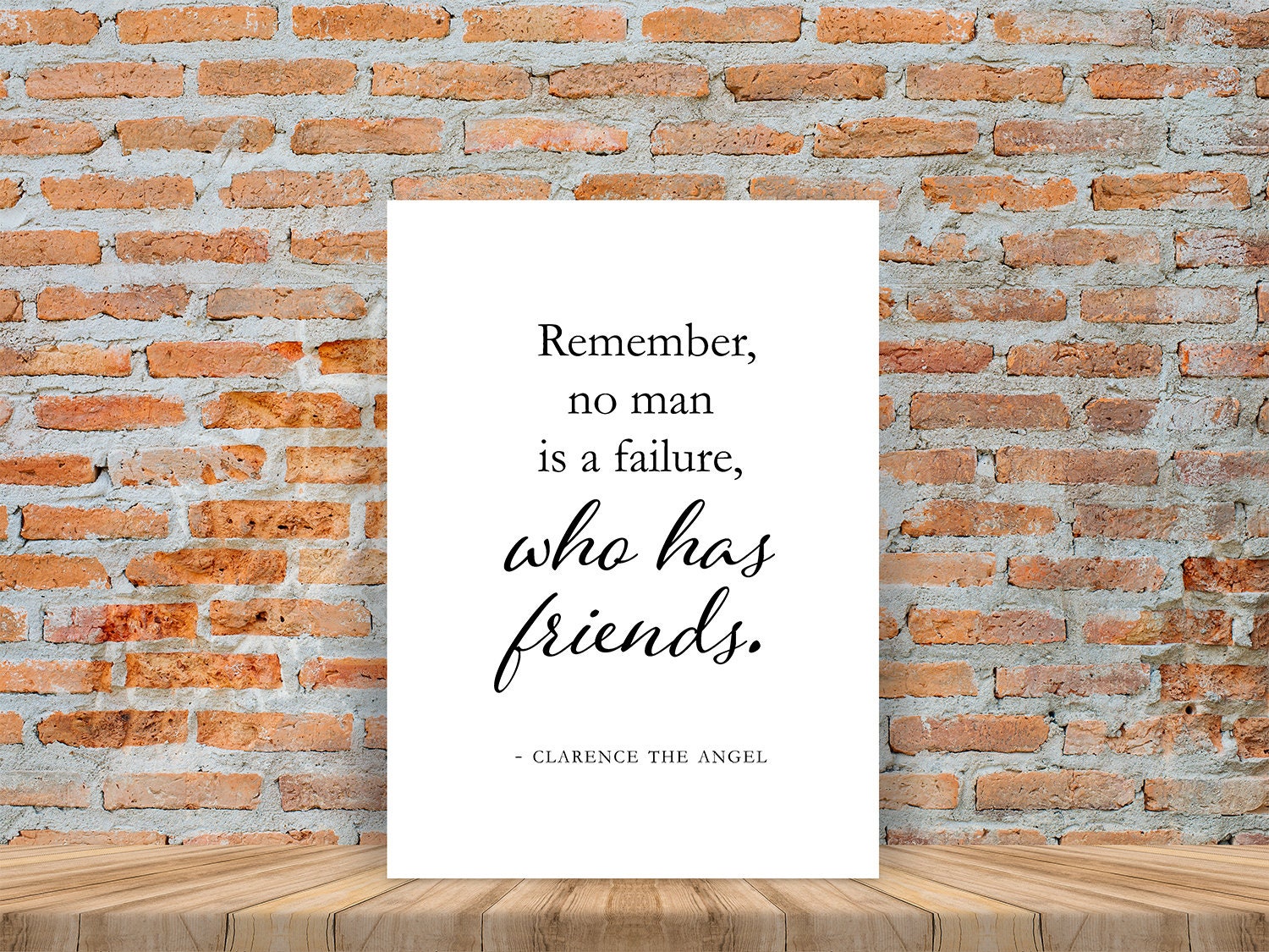 Remember, No Man is a Failure, Who Has Friends. It's a Wonderful Life ...