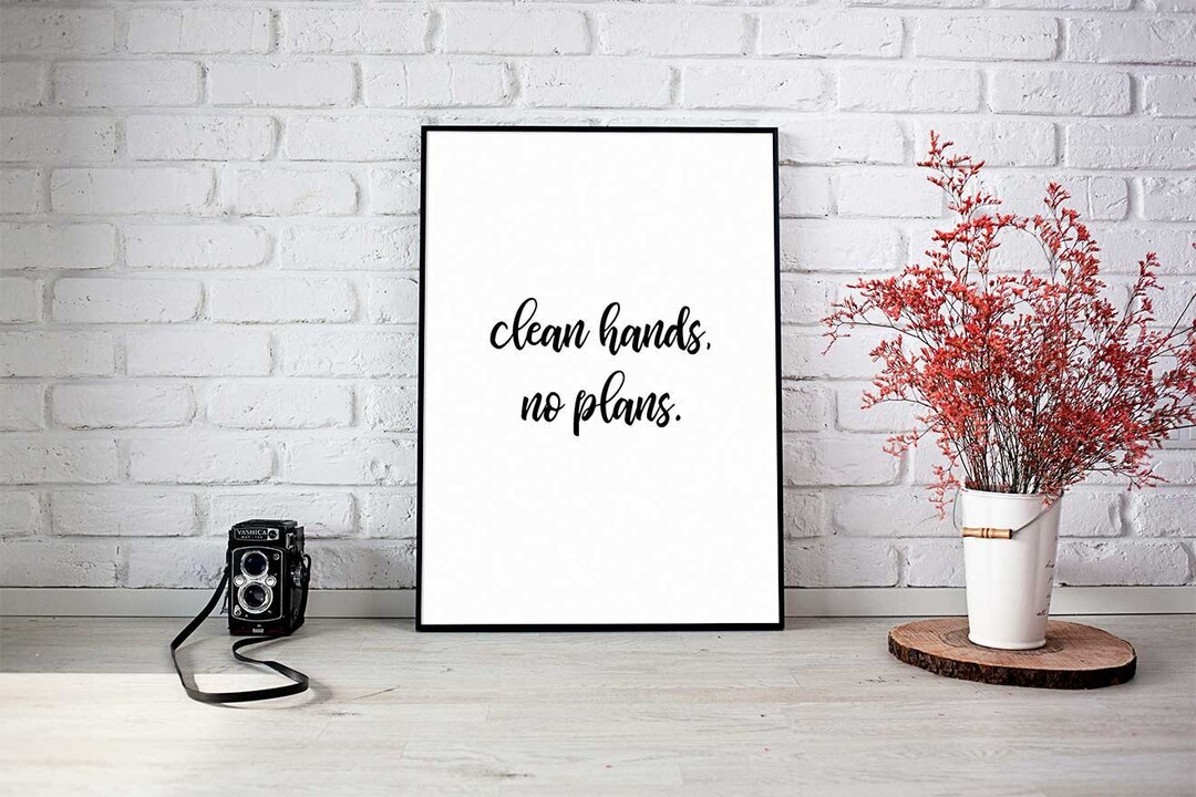 Clean Hands No Plans - Quarantine - Digital Download - Etsy