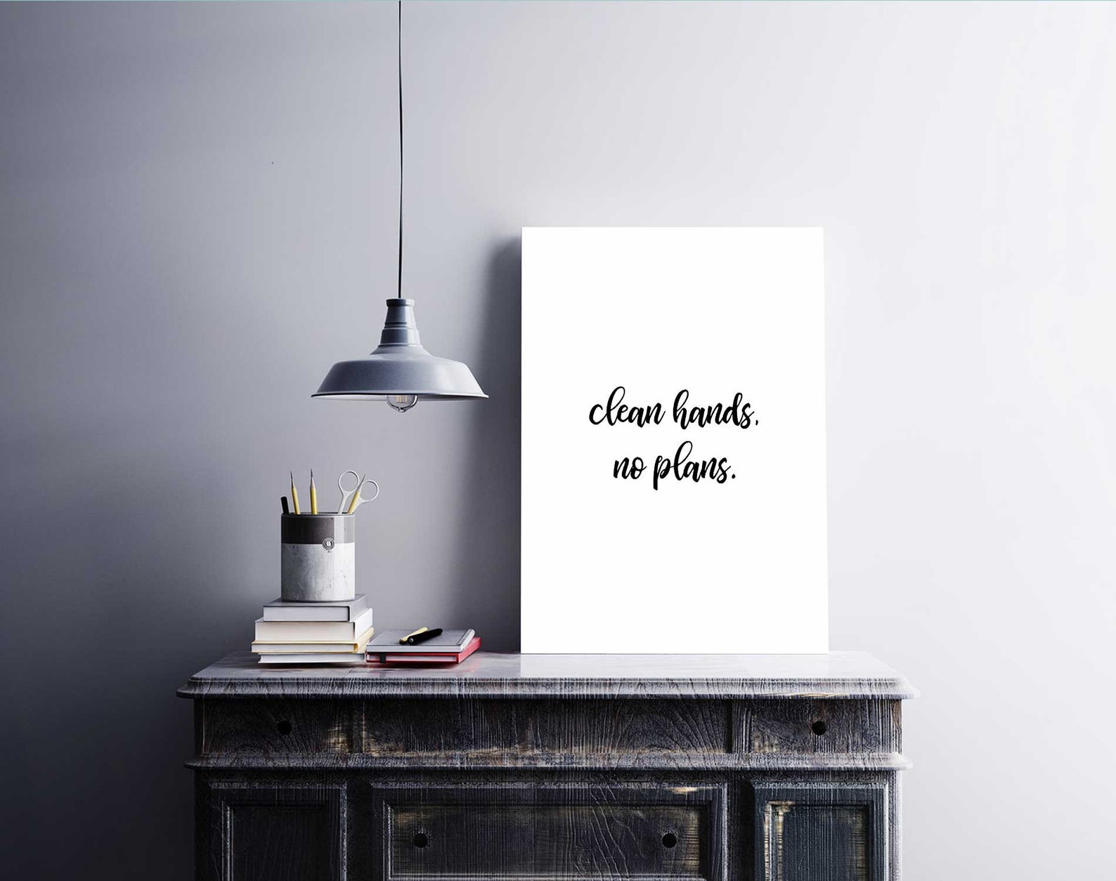 Clean Hands No Plans - Quarantine - Digital Download - Etsy