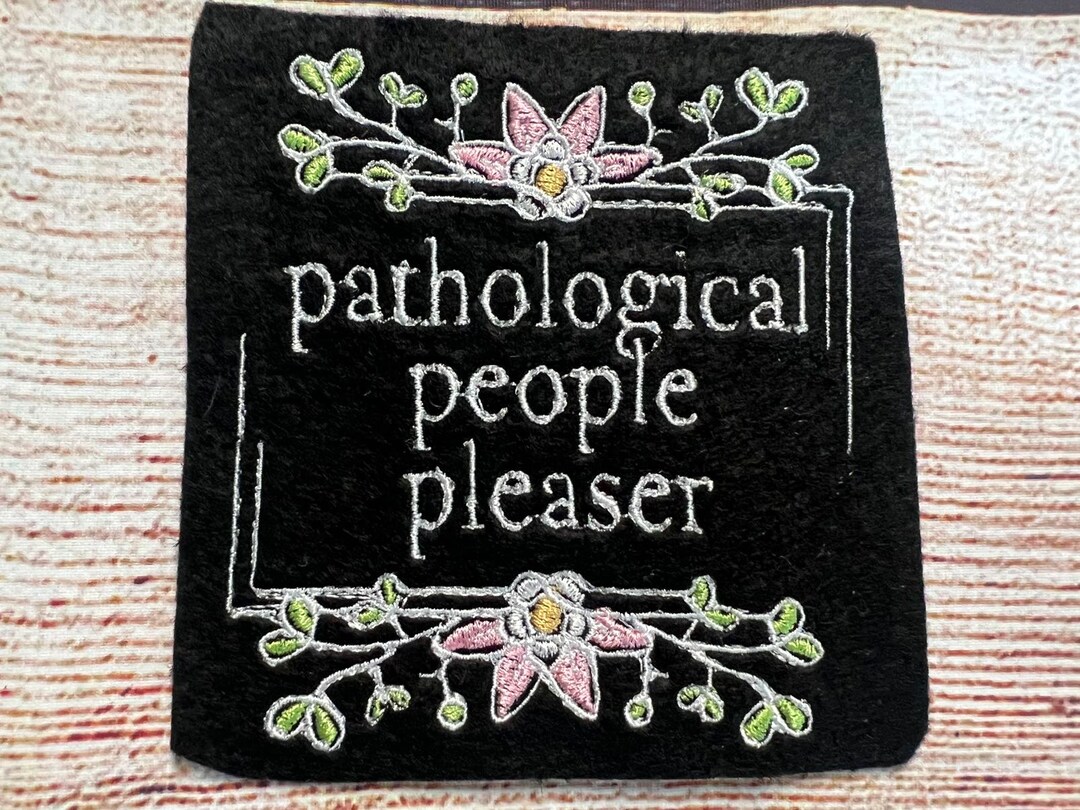 Pathological People Pleaser Patch, Taylor Swift You’re Losing Me Badge ...