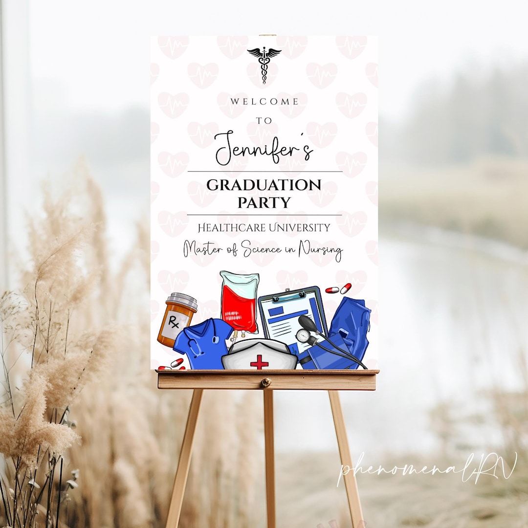 Nurse Graduation Party Welcome Sign, Nursing Party Signs, Nursing ...