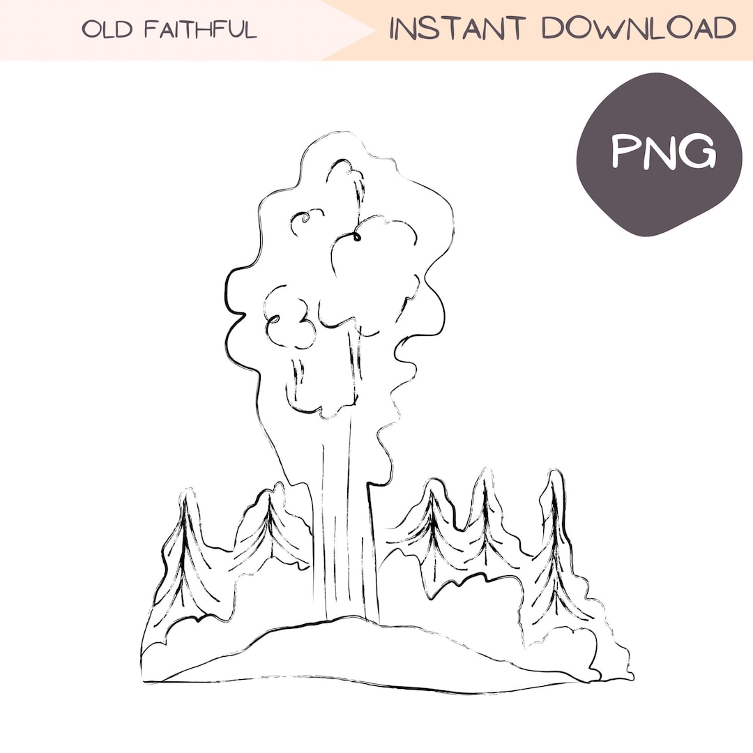 Old Faithful Clip Art, Yellowstone Wyoming Ink Line Art, Hand Drawn ...