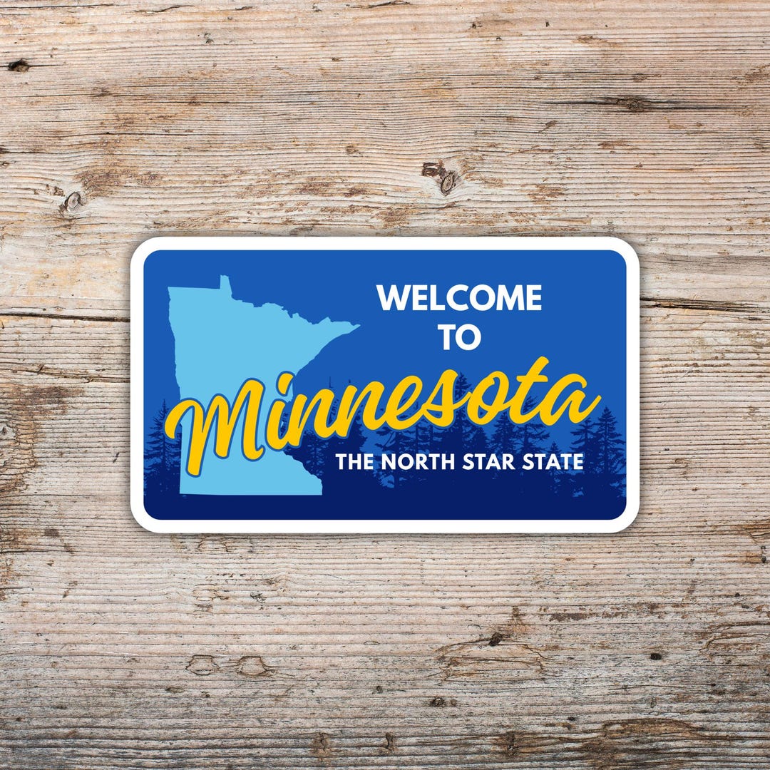 Welcome to Minnesota Sticker: Road Sign Inspired Vinyl Decal - Etsy